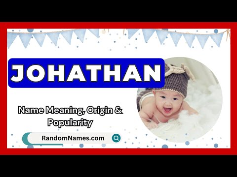 Johathan - Baby Boy Name Meaning, Origin & Popularity - RandomNames.com