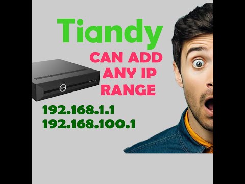 How to setup Tiandy IP Cameras with Different IP Address in Tiandy NVR | 2024