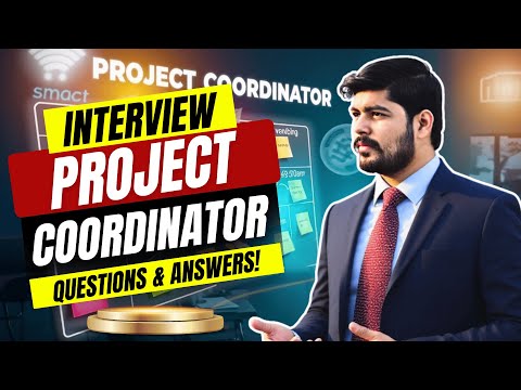 Project Coordinator Interview Questions and Answers For Fresher and Experienced Candidates