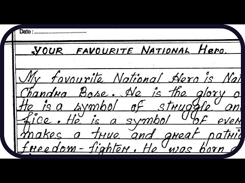 Essay on Your favourite National Hero