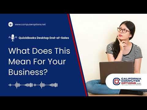 Intuit Is Ending New Sales of QuickBooks Desktop: What Does This Mean For You?