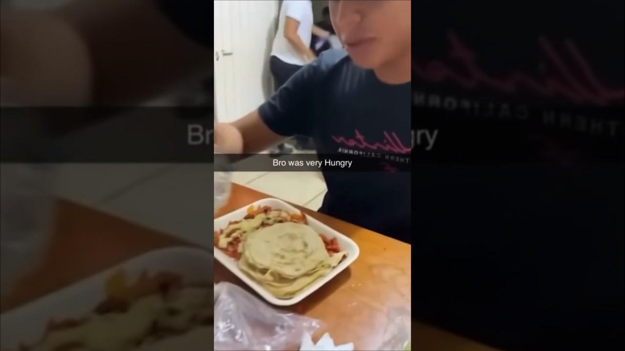Bro was very hungry