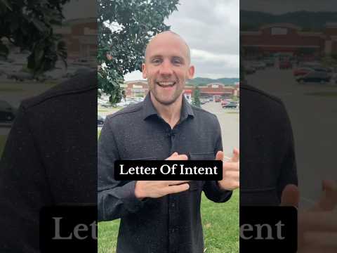 What is Letter of Intent (LOI)?