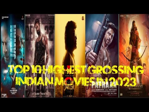 #Top 10 highest grossing Indian movies in 2023