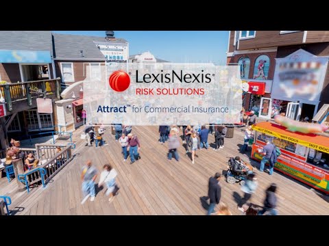 Learn about LexisNexis® Attract™ for Commercial Insurance