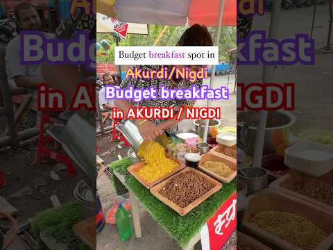 Budget breakfast spot | Akurdi, PCMC