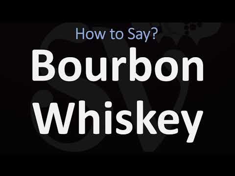 How to Pronounce Bourbon Whiskey? (CORRECTLY)