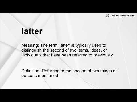 latter Meaning