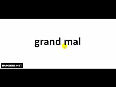 How to pronounce in French # grand mal