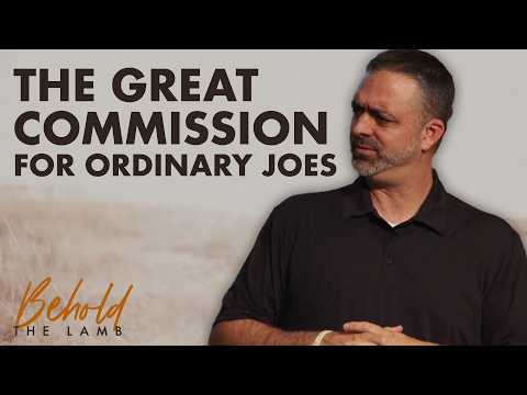 The Great Commission for Ordinary Joes - John 20:19-23