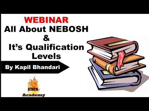 Webinar on All About NEBOSH & It's Qualification Levels