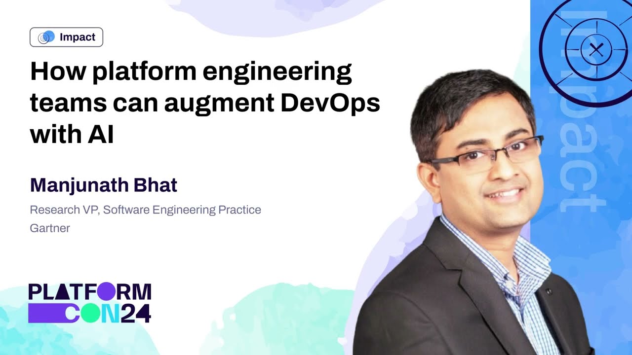 How Platform Engineering Teams can Augment DevOps with AI - Manjunath Bhat | PlatformCon 2024