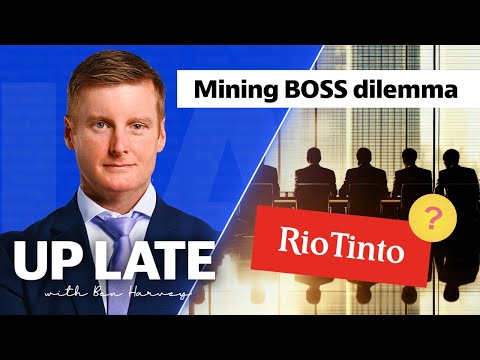 Who’s in line for the BIG job going at RIO TINTO? | Up Late with Ben Harvey