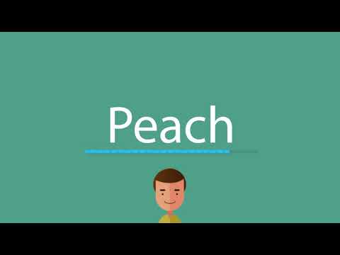 Peach pronunciation
