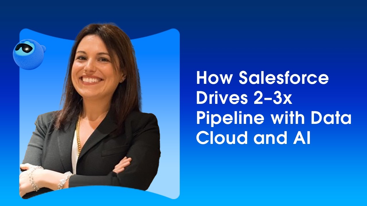 Drive 3x Sales Pipeline with Data 360 & AI