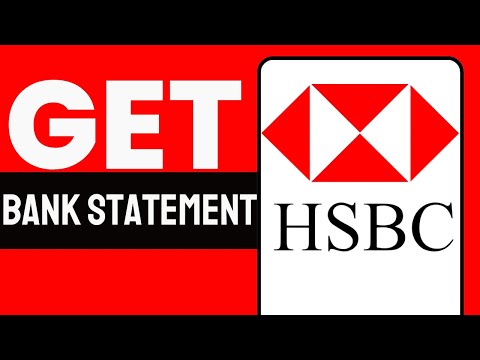 How To Get HSBC BANK STATEMENT Online (2024 Updated)