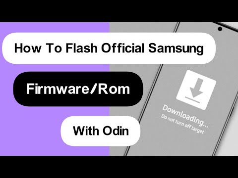 How to Install/Flash Samsung Official Firmware/Rom using Odin