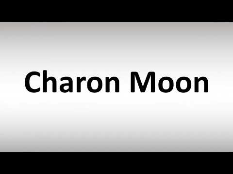 How to Pronounce Charon Moon