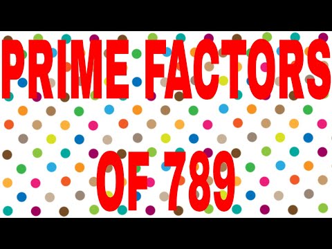PRIME FACTORS OF 789