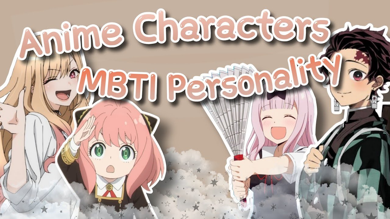 MBTI Personality of Anime Character!