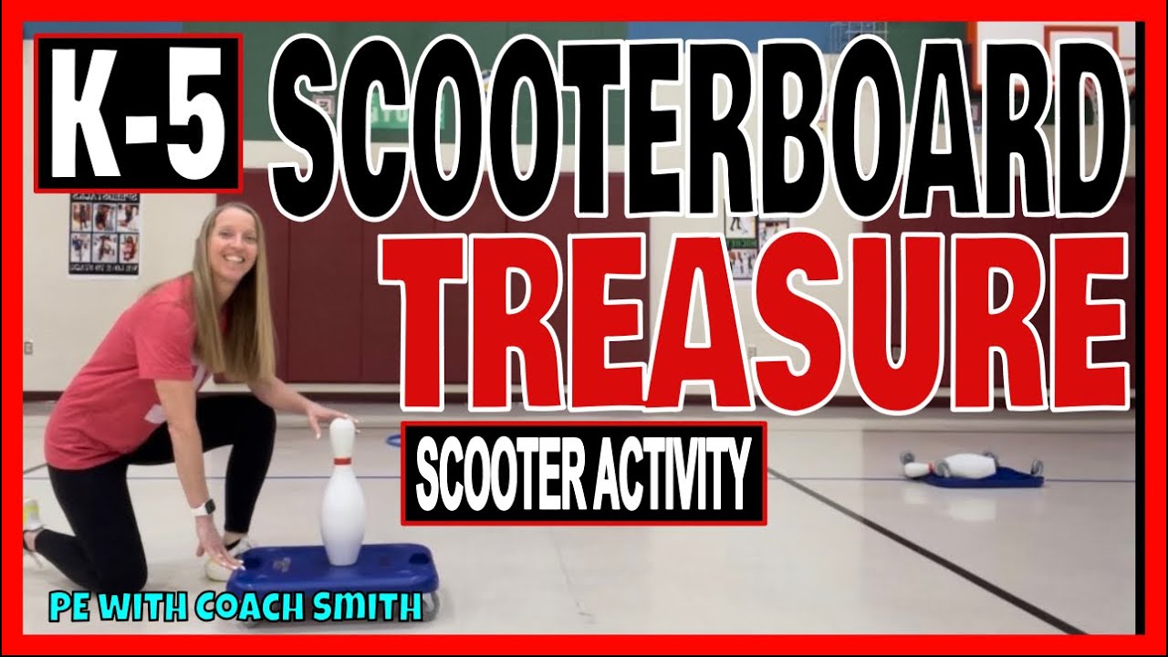 Scooter board Treasure! Scooter Activity for PE