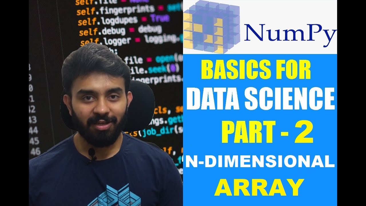 NumPy Essentials for Data Science - part-2 | Multi-Dimensional Array