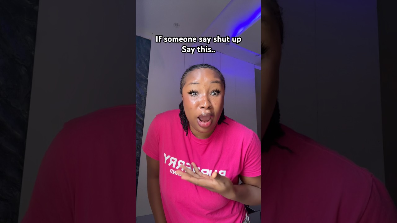 If someone say shut up say this #shutup #someone #shorts #explore #fyp #relatable #millionviews #yt
