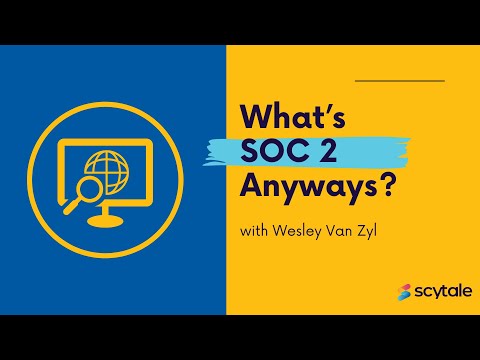What is SOC 2 with Wesley van Zyl