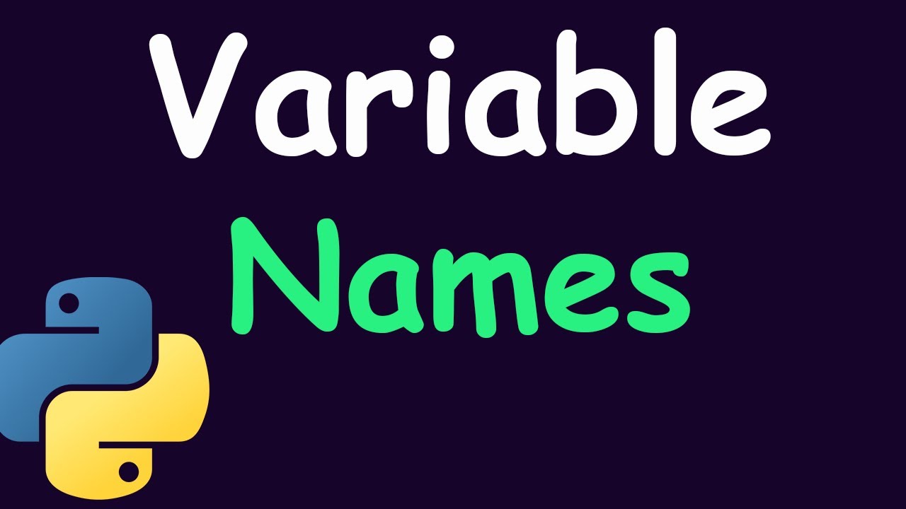 Mastering Python Variable Names: Dos and Don'ts
