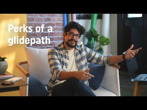 Perks of a Glidepath