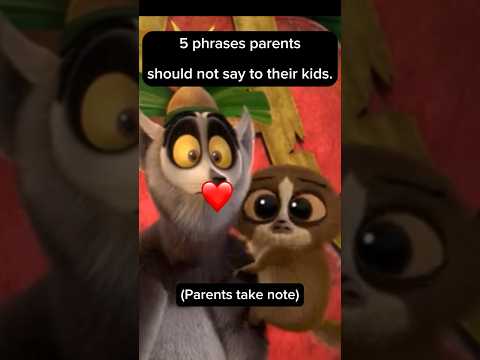 5 phrases, Parents should not say to their kids. #facts #funny #parents #parenting #shorts #daily