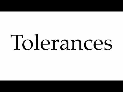 How to Pronounce Tolerances