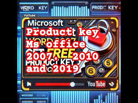 "How to Get a Free MS Word 2007 Product Key (100% Working)"