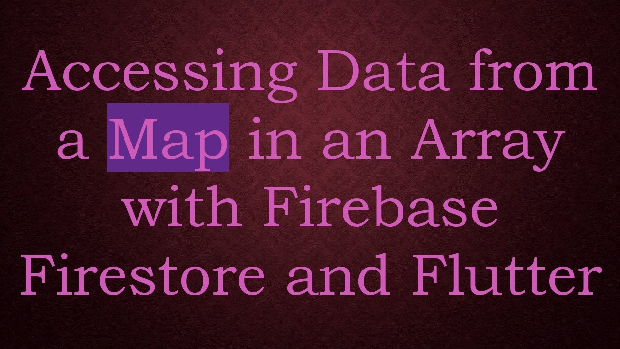 Accessing Data from a Map in an Array with Firebase Firestore and Flutter