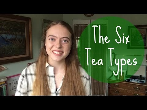 The Six Types of Tea