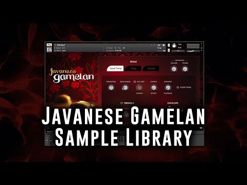 Javanese Gamelan: Virtual Instrument Walkthrough