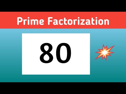 Prime Factorization of 80