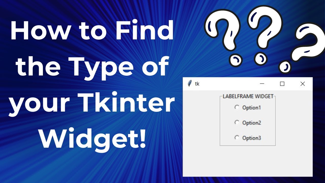 How to check Widget Type in Tkinter?
