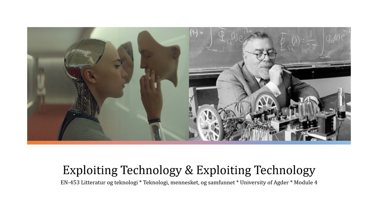 EN 453   Module 4   Exploiting Technology & Exploiting Technology