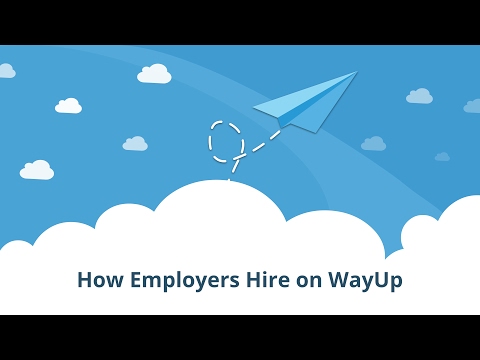 How Employers Hire on WayUp