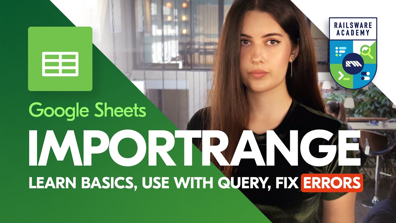 IMPORTRANGE Function in Google Sheets: Transfer and Filter Data Easily ✅ + How to Fix Errors