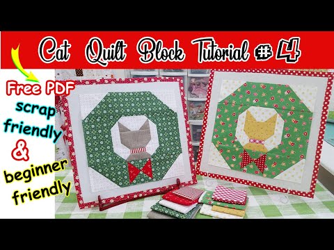 Cat Quilt Block Tutorial 4 FREE PDF