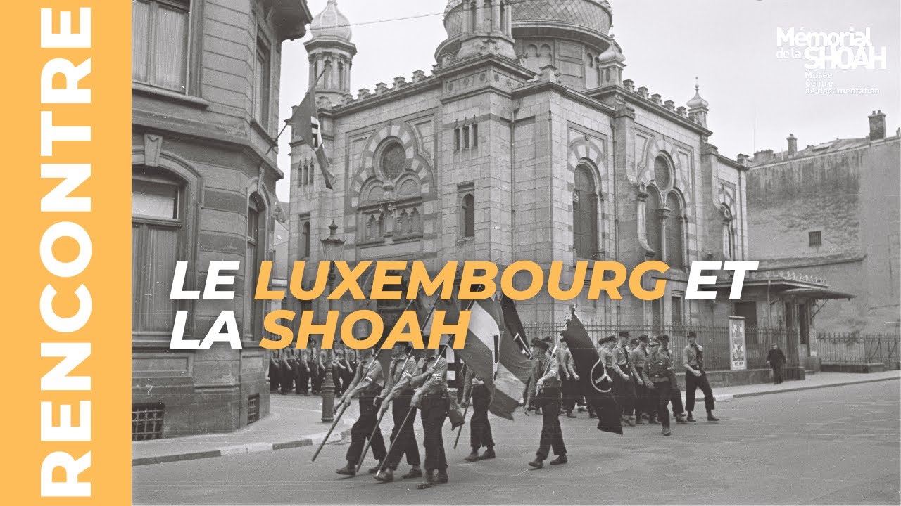 Le Luxembourg et la Shoah