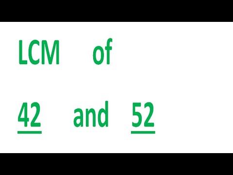 LCM of 42 and 52