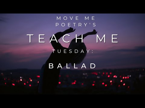 Teach Me Tuesday Episode: Ballad Poetry