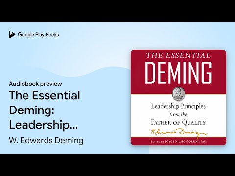 The Essential Deming: Leadership Principles… by W. Edwards Deming · Audiobook preview