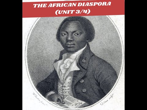 The African Diaspora (AP World History Unit 3 / Unit 4)