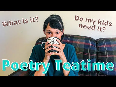 Poetry Teatime | A Parents Guide to Get Started