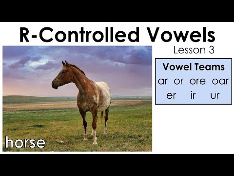 R-Controlled Vowels - ar, or, oar, ore -Lesson 3