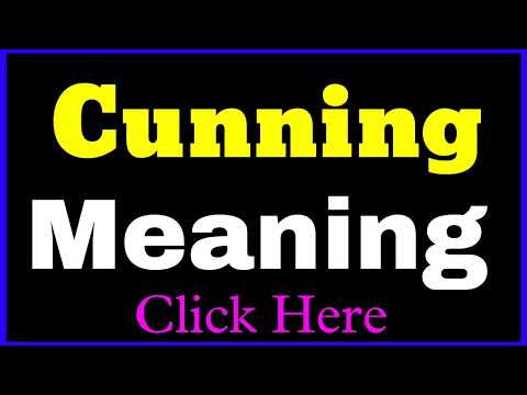 Cunning Meaning | Cunning Means | Cunning Meaning in hindi | Meaning of Cunning